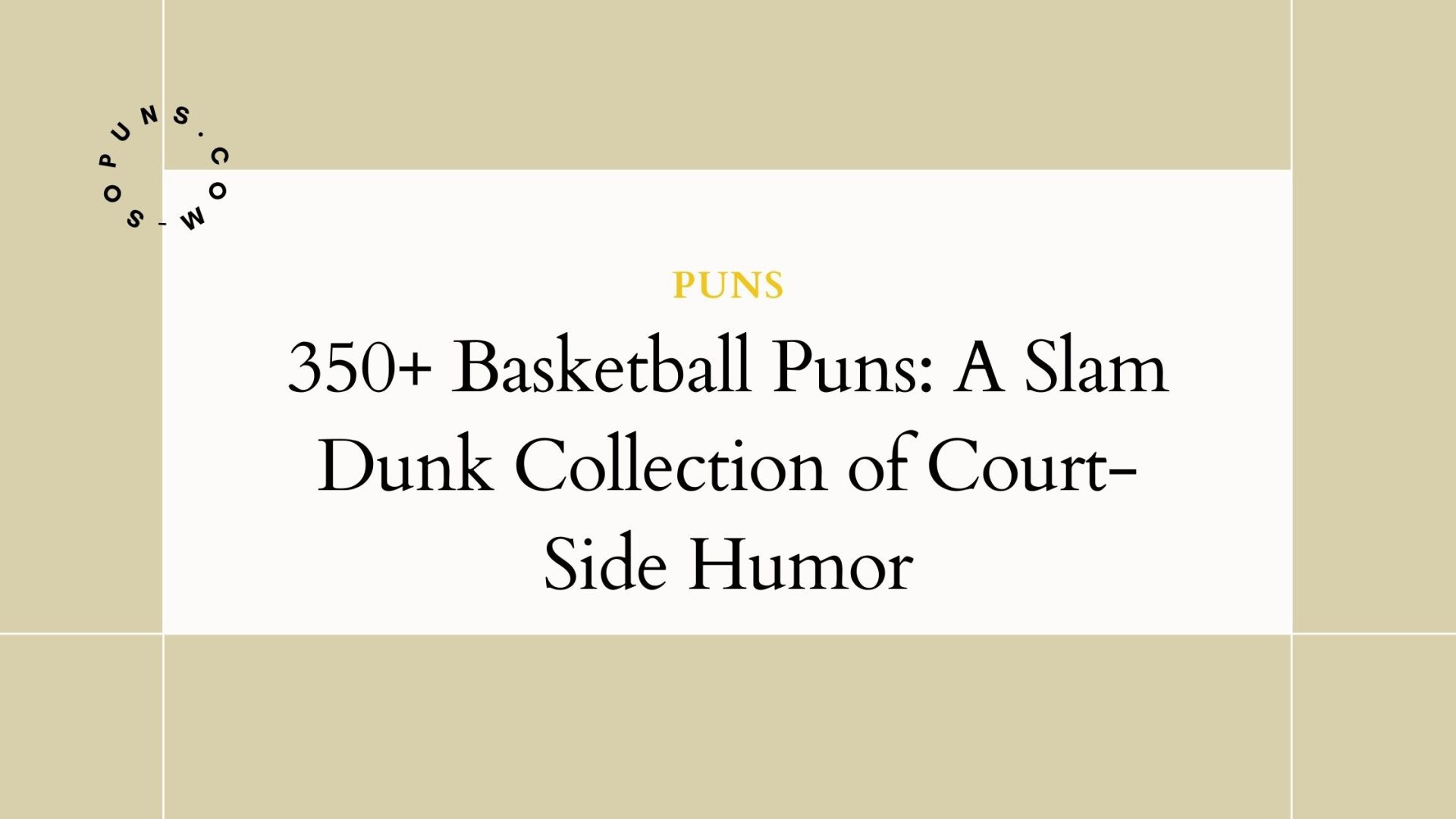 350+ Basketball Puns: Funny & Clever Court Jokes 2025
