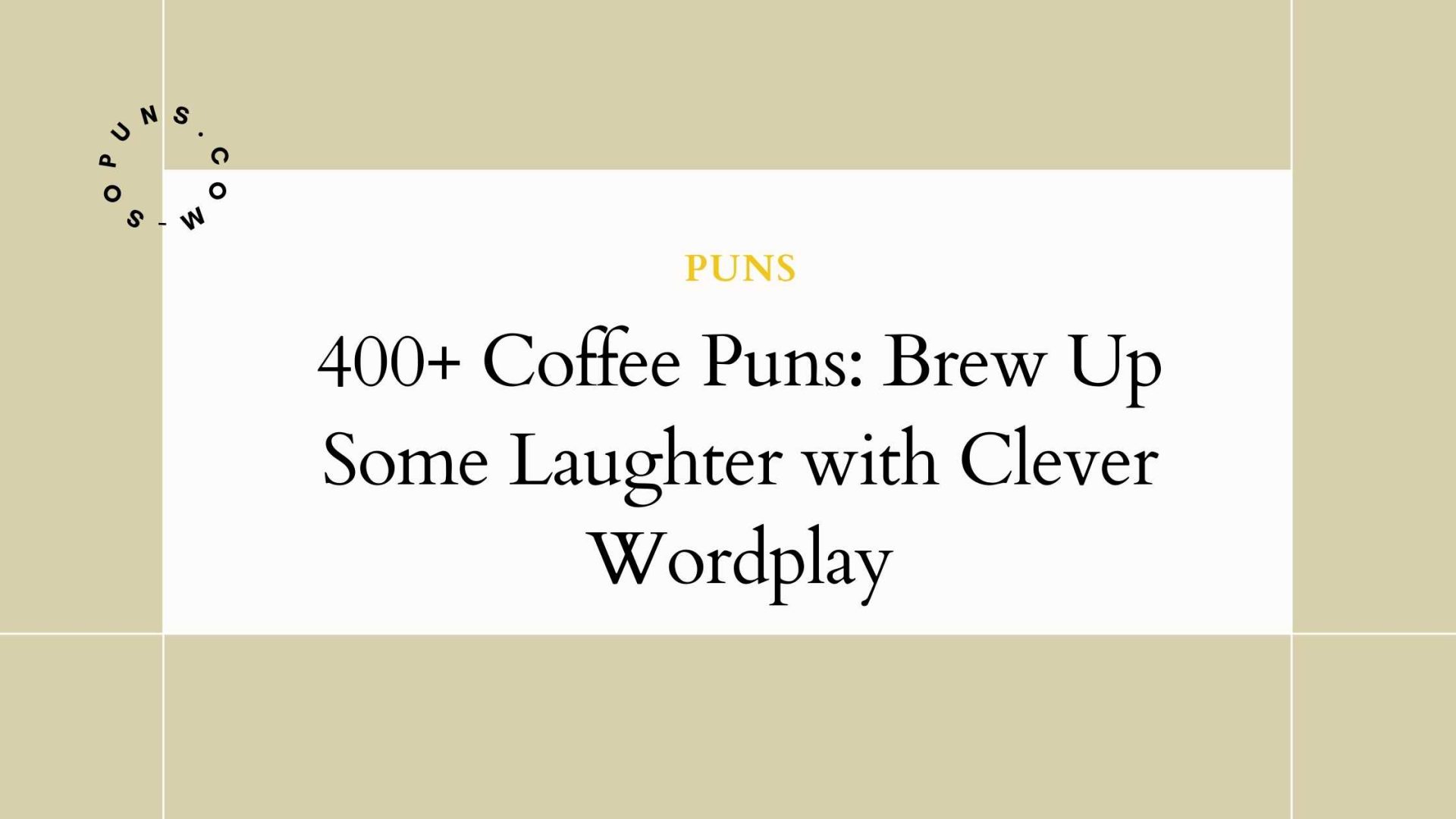 350+ Funny Puns: Hilarious Jokes & One Liners 2025