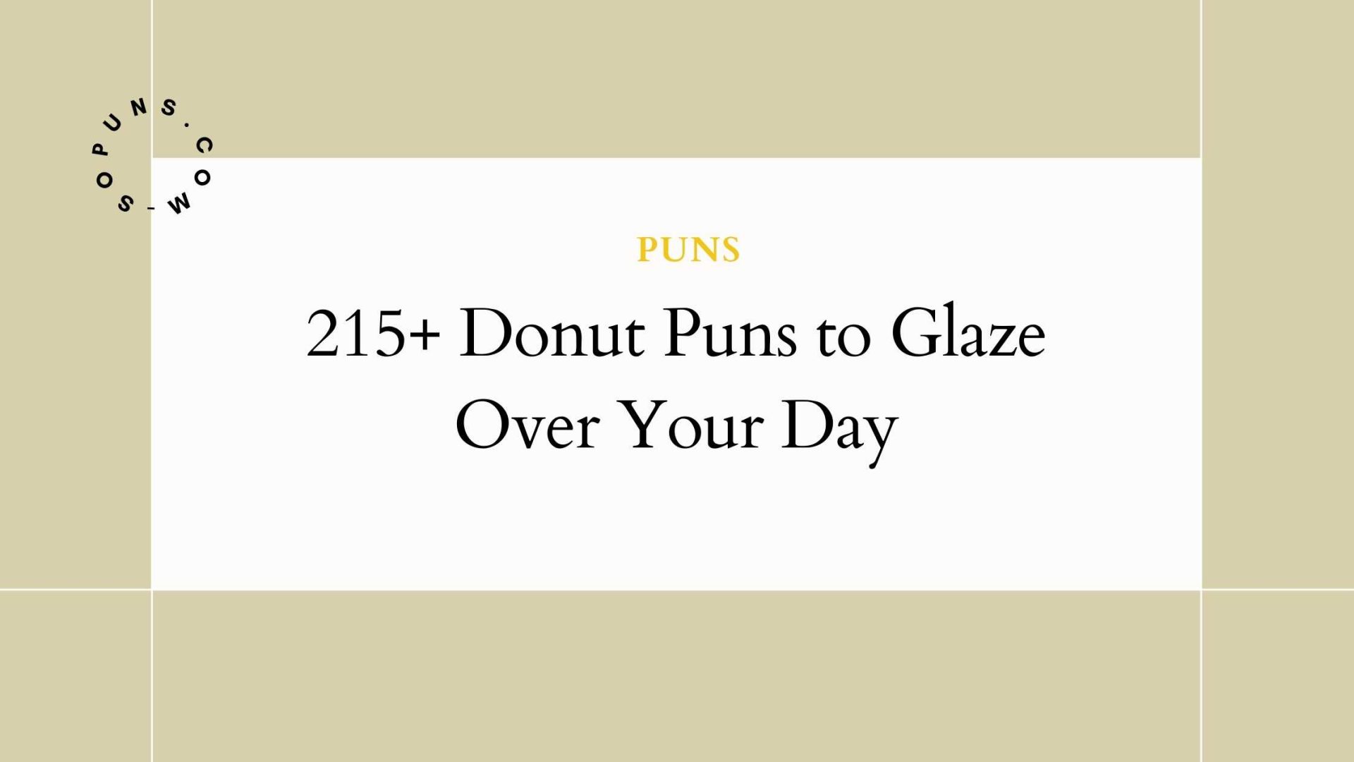 215+ Donut Puns: Funny, Cute & Clever One-Liners